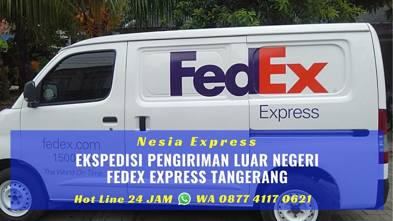 Fedex Express Tangerang - Nesia Express